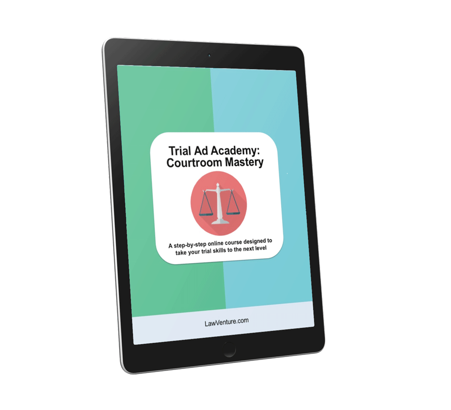 Trial Ad Academy: Courtroom Mastery - Law Venture
